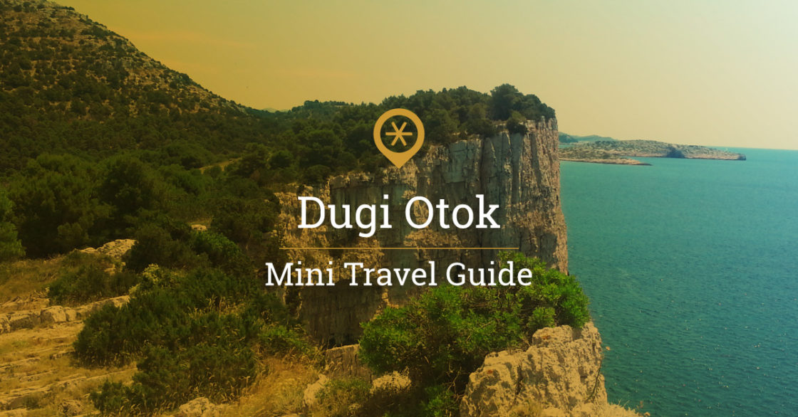 Dugi Otok - Mini Travel Guide